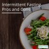 Intermittent Fasting pros and cons! - Austin Texas Functional Medicine ...