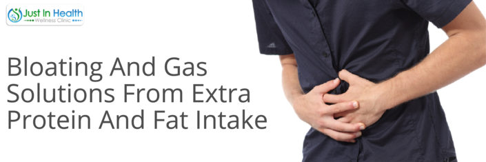 Bloating and Gas Solutions From Extra Protein and Fat Intake