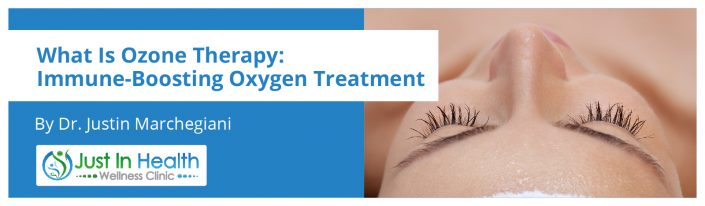 What Is Ozone Therapy: Immune-Boosting Oxygen Treatment