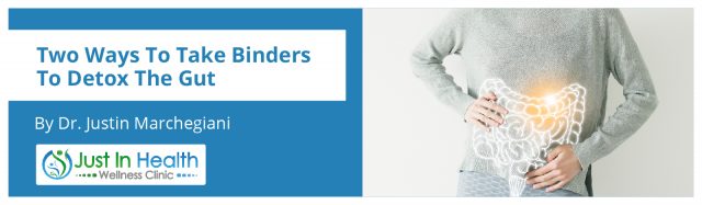 Two Ways To Take Binders To Detox The Gut - Austin Texas Functional ...